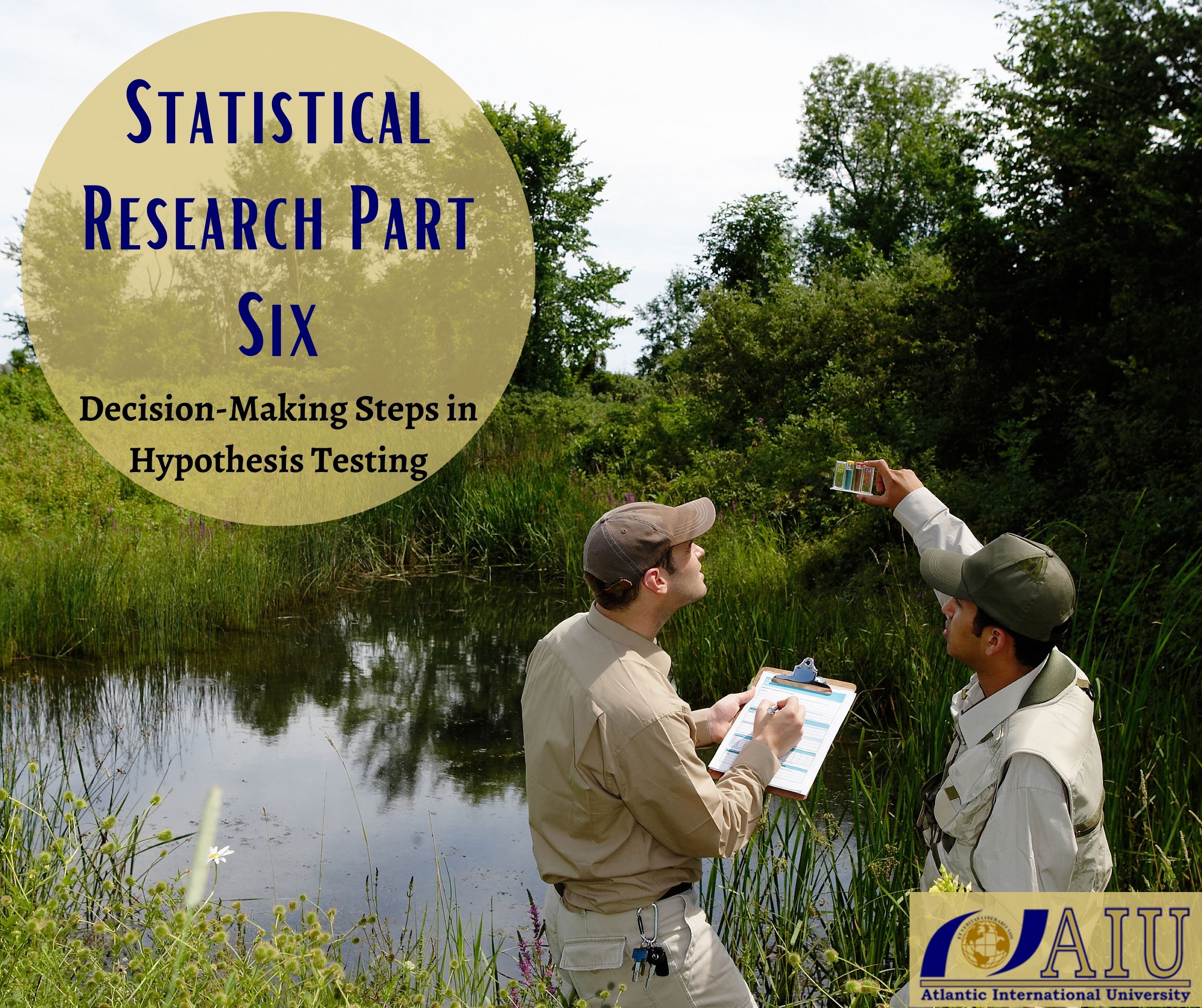 Research Statistics, Part 6: Decision-Making Steps in Hypothesis Testing