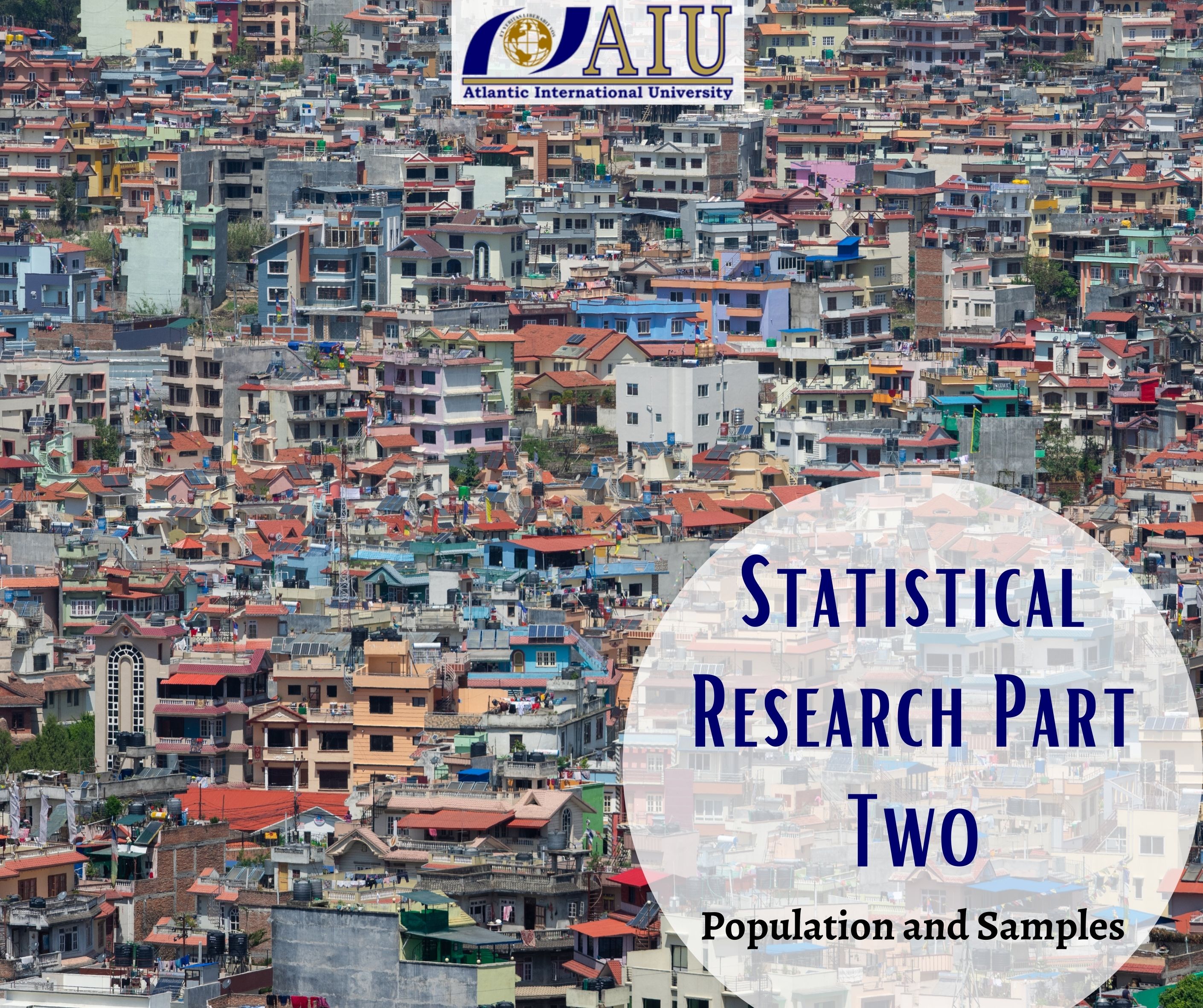 Research Statistics, Part 2 Population, Sample & Sampling