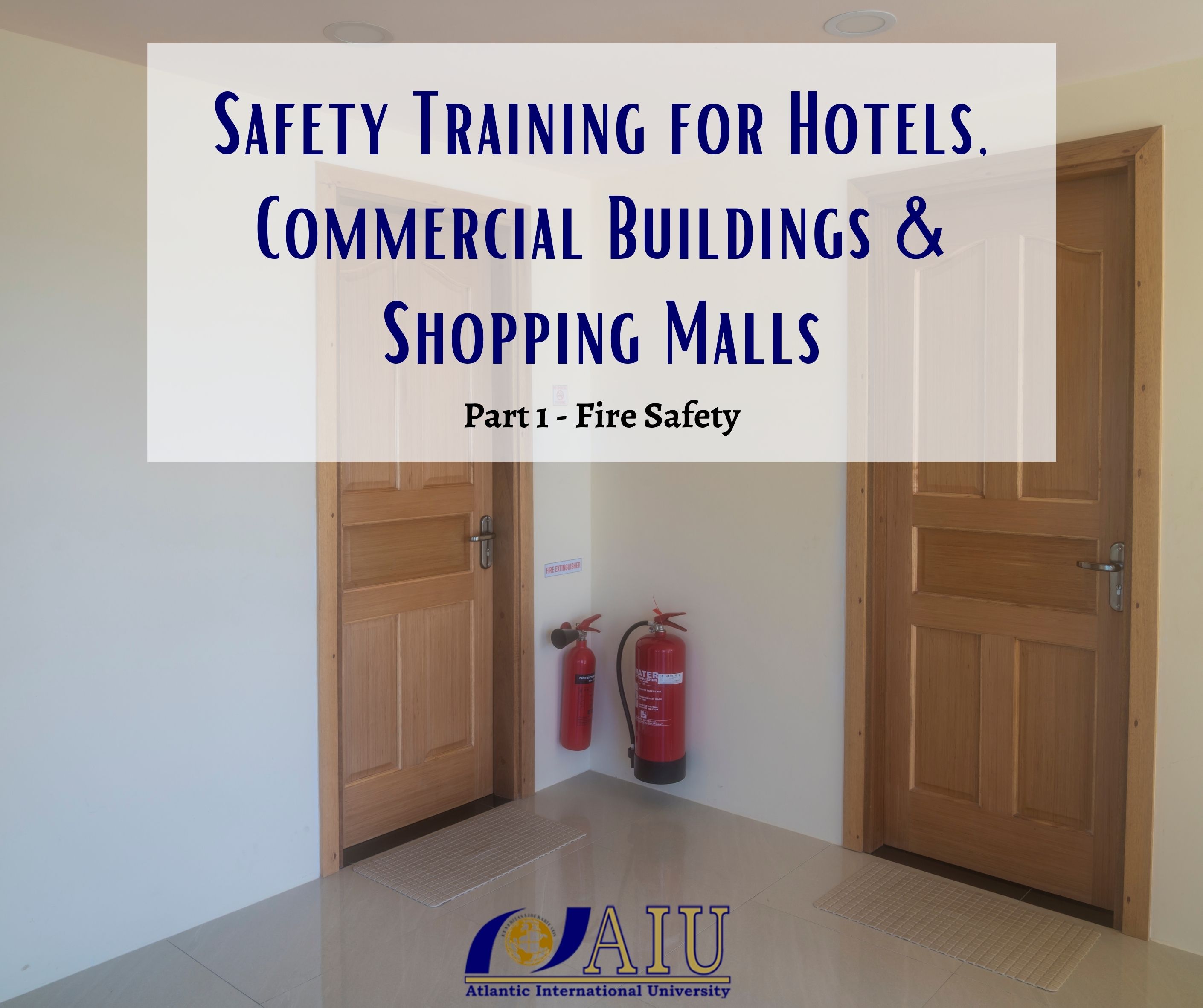 Safety training for Hotels, Commercial Buildings and Shopping Malls